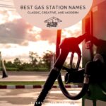 100+ Best Gas Station Names (Clever, Catchy, and Creative) - Every ...