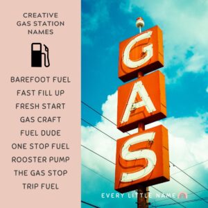 100+ Best Gas Station Names (Clever, Catchy, and Creative) - Every ...