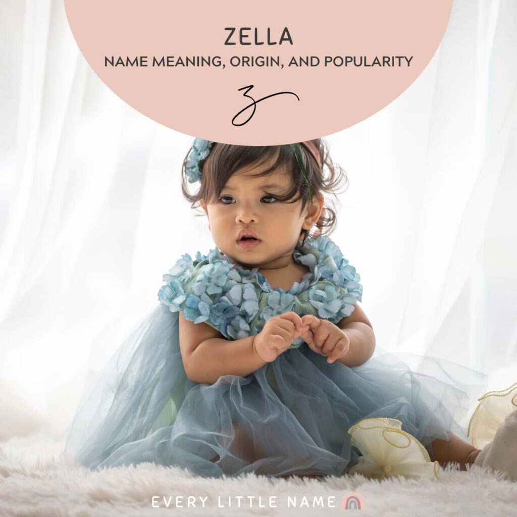 Zella Name Meaning (Origin, Popularity, and Best Nicknames) - Every ...